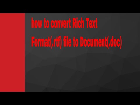 how to convert Rich Text Format(.rtf) file to Document(.doc)