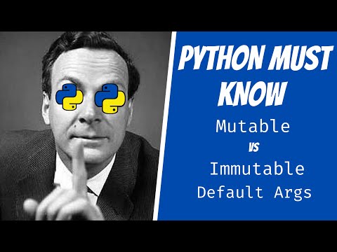 Python Must Know: #1 Mutable vs Immutable Default Arguments
