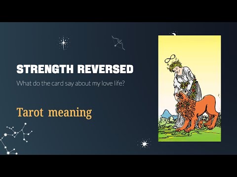 Strength reversed💡my love life?💡Tarot meaning