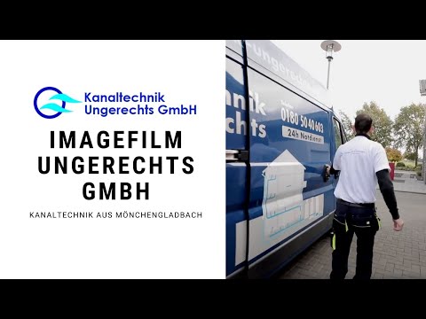 Kanaltechnik aus Mönchengladbach: Ungerechts GmbH (2018) [Imagefilm]
