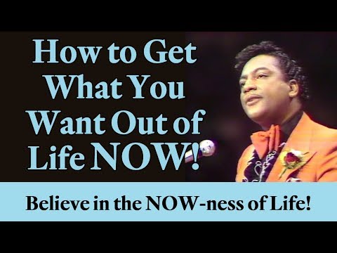 How to Get What You Want Out of Life Now! (A Law of Attraction Principle)