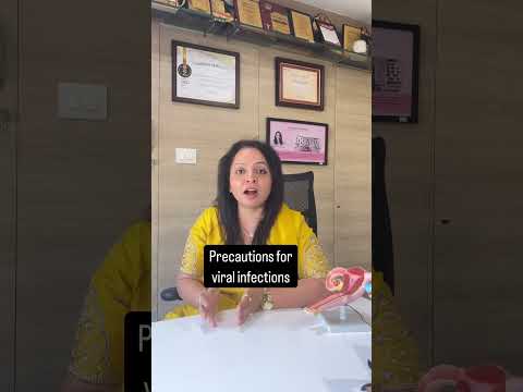 Viral Infection Precautions by Dr Kaajal Mangukiya