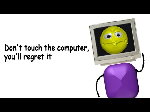 Steam Community :: Video :: Don't touch the computer, you'll regret it 💻 😁