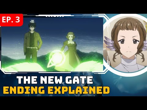 The New Gate Episode 3 Ending Explained