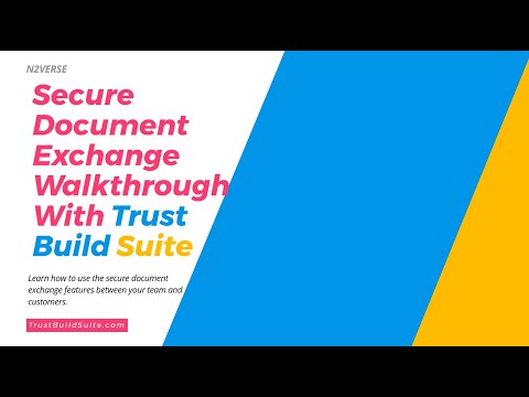 Secure Document Exchange Walkthrough