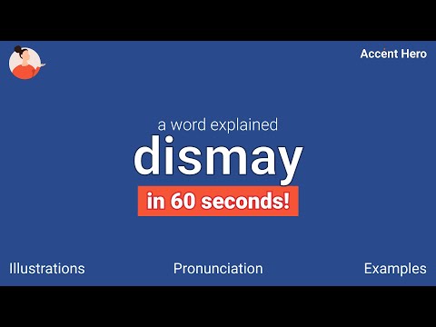 DISMAY - Meaning and Pronunciation
