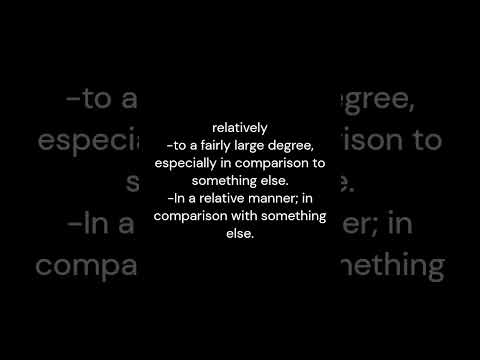 relatively -meaning and pronunciation-