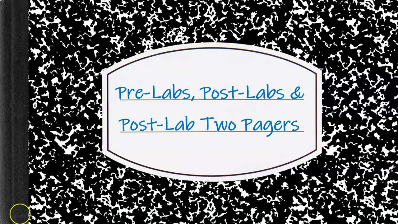 Prelabs Postlabs Postlab Two Pager Instructions
