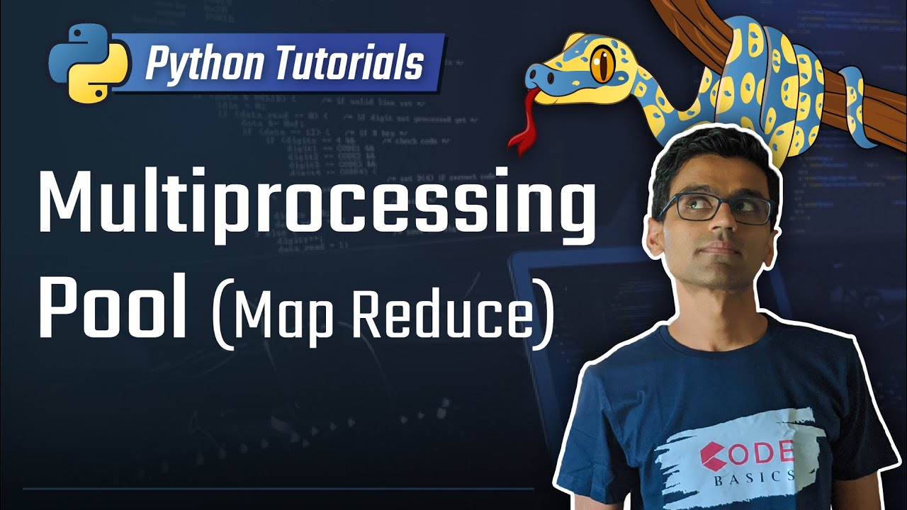 Python Tutorial - 31. Multiprocessing Pool (Map Reduce)