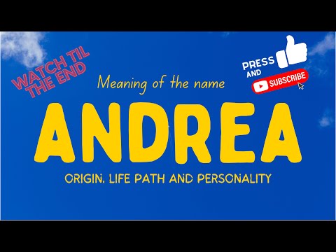 Meaning of the name Andrea. Origin, life path & personality.