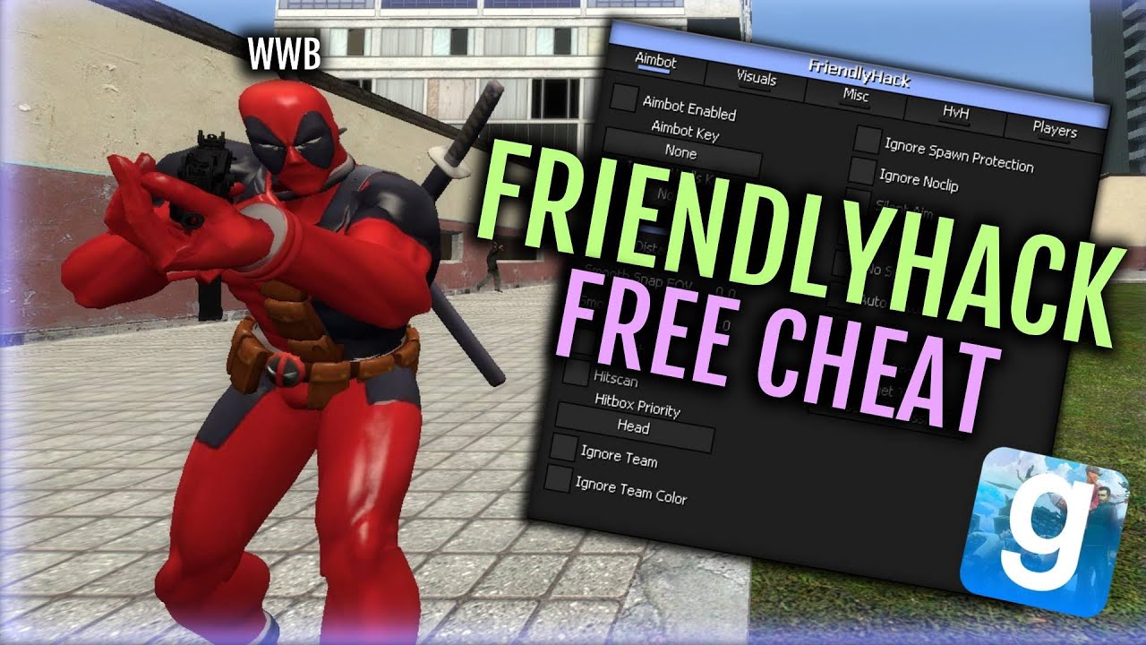Friendlyhack for Garry's Mod: FREE CHEAT & Aimbot, esp, bhop and lua loader