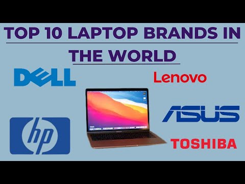 Top 10 Best-Selling Laptop Brands in the World-The Most Powerful Company In The World