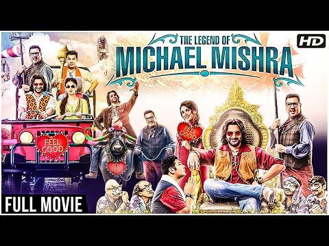 The Legend Of Michael Mishra Full Movie | Arshad Warsi, Aditi Rao Hydari, Boman Irani | Hindi Movies