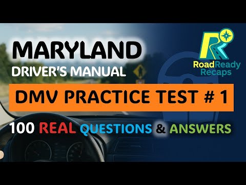 Maryland Driver Manual – Practice Test #1 | 100 Practice Questions with Answers | RoadReadyRecaps