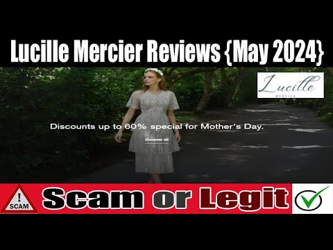 Lucille Mercier Reviews (May 2024) Check The Site Scam Or Legit? Watch Video Now | Scam Expert