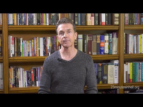 "Does Everlasting (Hell) Mean Forever?" - Bill Wiese "The Man Who Went To Hell" "23 Minutes In Hell"