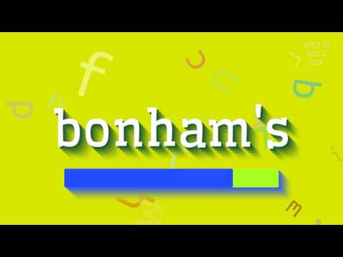 How to say "bonham's"! (High Quality Voices)