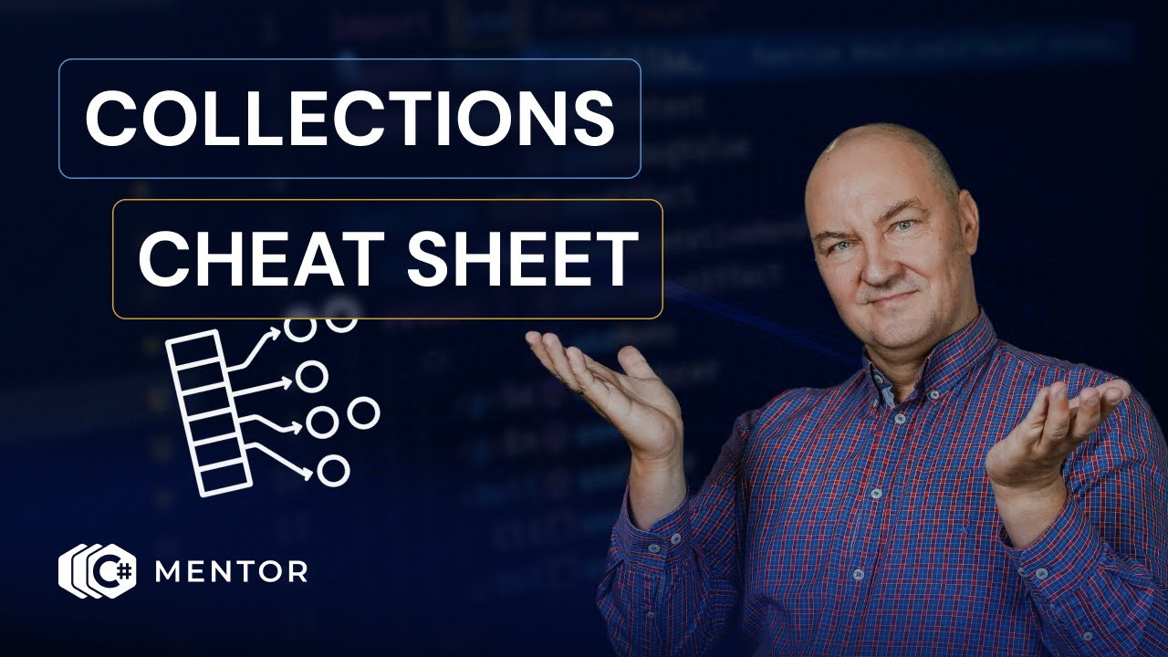 The Ultimate .NET Collections Cheat Sheet