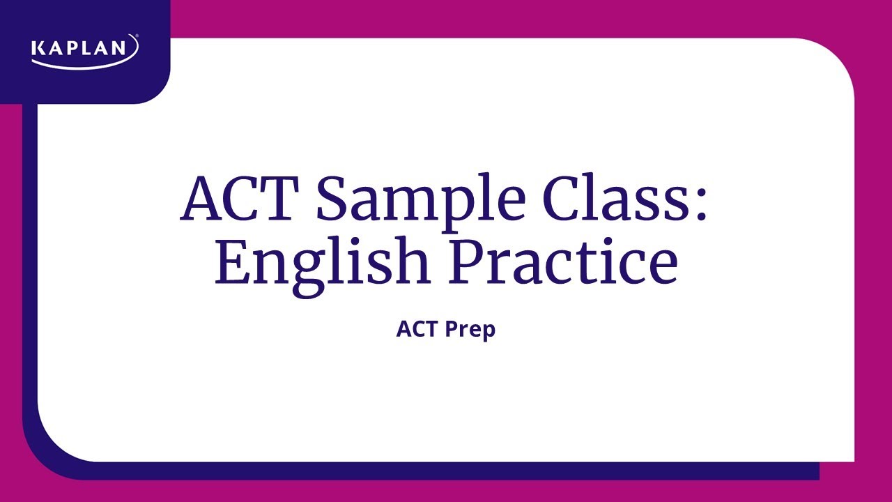 ACT English Practice: Sample Class