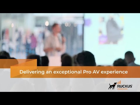 Why RUCKUS for Pro AV