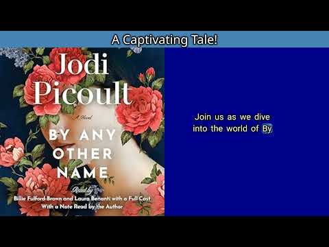 By Any Other Name: A Novel - Empowering Women Through History