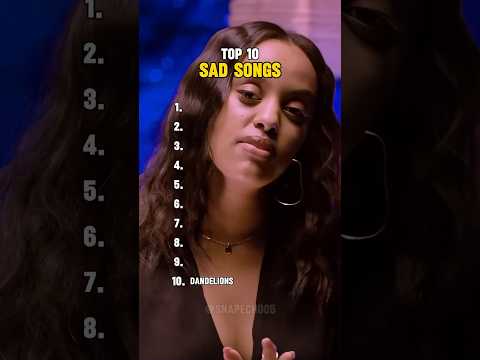 TOP 10 SAD SONGS #song #music #SAD #playlist #TOP10 #sadsong