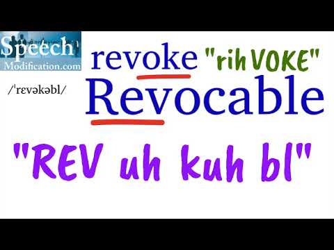 How to Pronounce Revocable (and Revoke)
