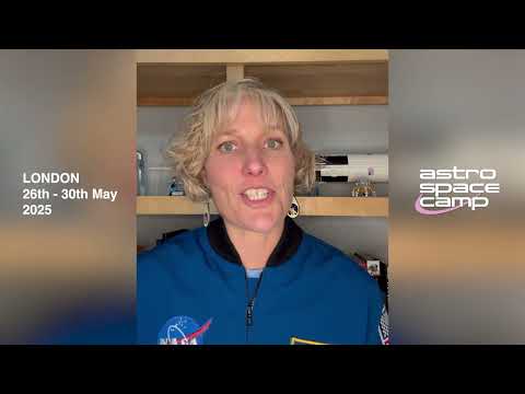 Astro Space Camp London 🚀 | Meet & Speak with NASA Astronauts | May Half-Term 2025