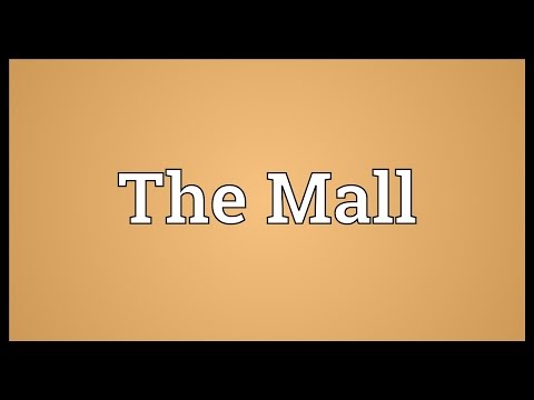 The Mall Meaning
