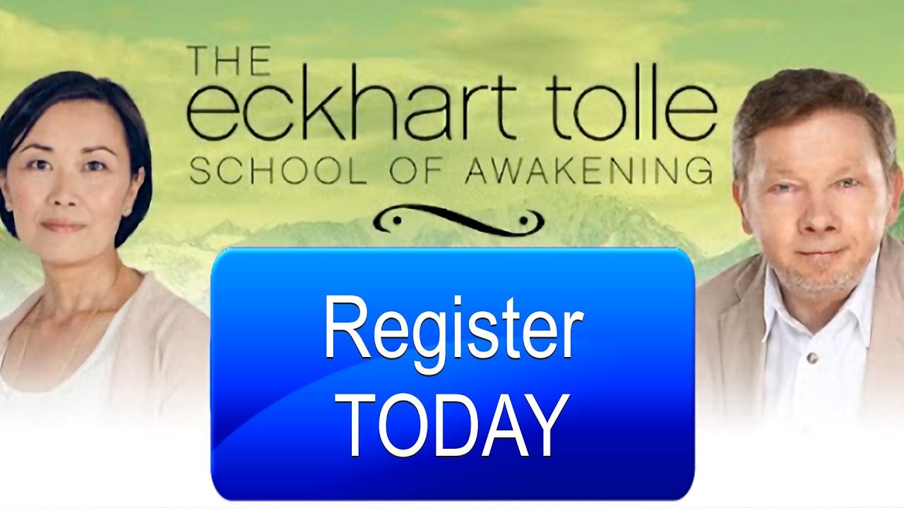 RSVP for The Eckhart Tolle School of Awakening
