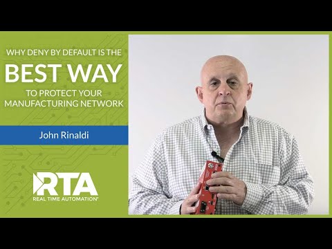 Why Deny by Default Is The Best Way To Protect Your Manufacturing Network