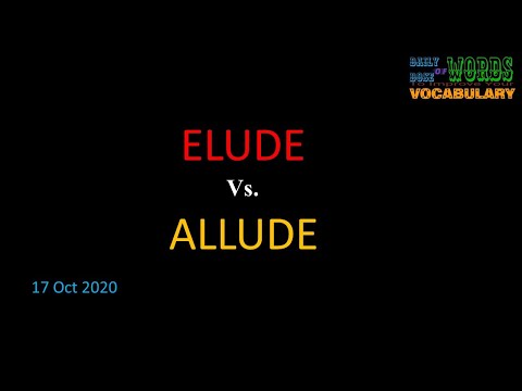 Learn Vocabulary - ELUDE vs ALLUDE | Daily Dose of Words