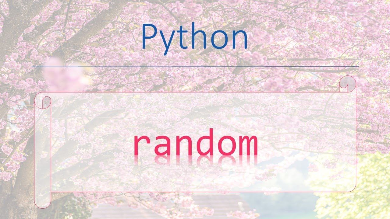 Python Modules #9: random module Python | How to generate?