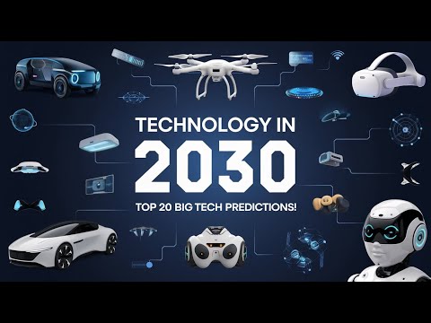 Technology in 2030 Top 20 Big Tech Predictions! । Unique FACT Information