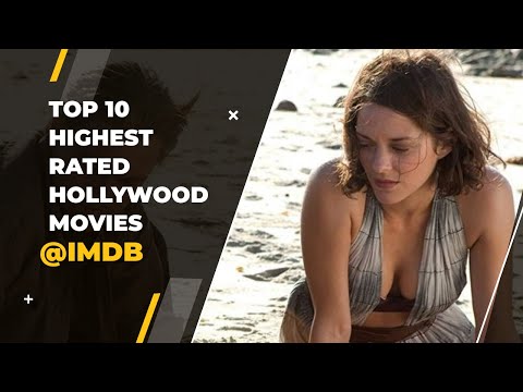 10 Highest Rated Hollywood Movies on IMDB 2022