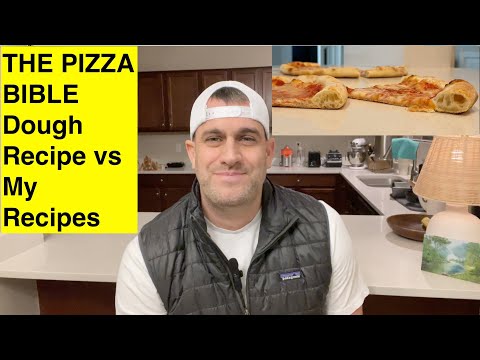 The Pizza Bible (Tony Gemignani) Pizza vs. My Recipes
