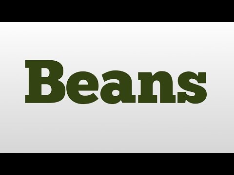 Beans meaning and pronunciation