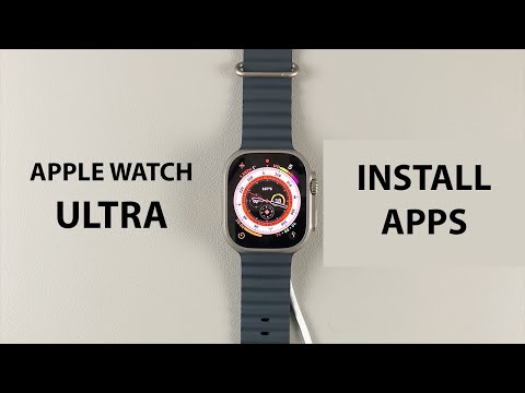 How To Download And Install Apps On Apple Watch Ultra