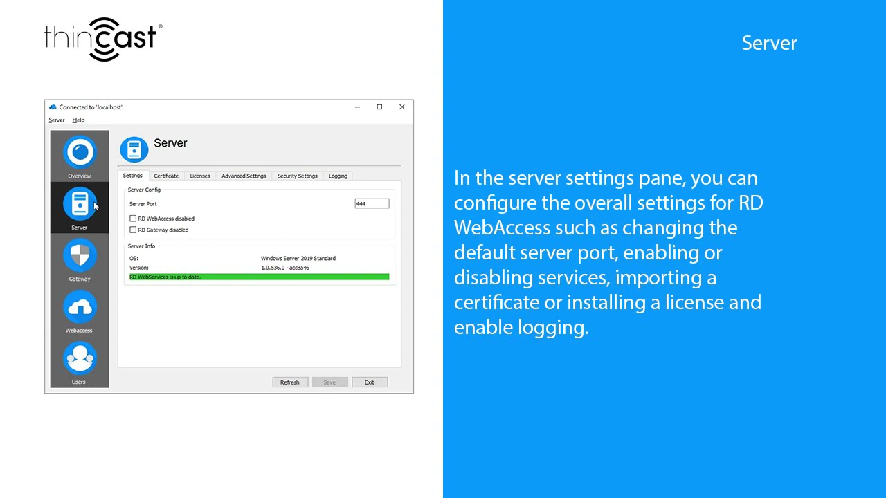 Thincast RD Gateway  - Application Window - Part 3