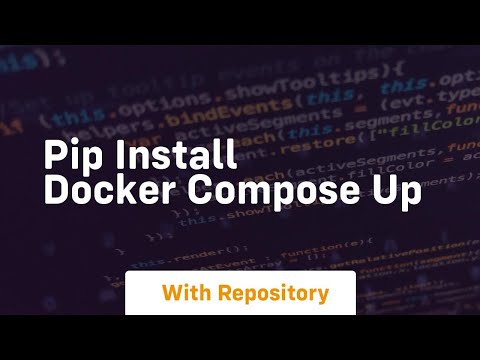 pip install docker compose up