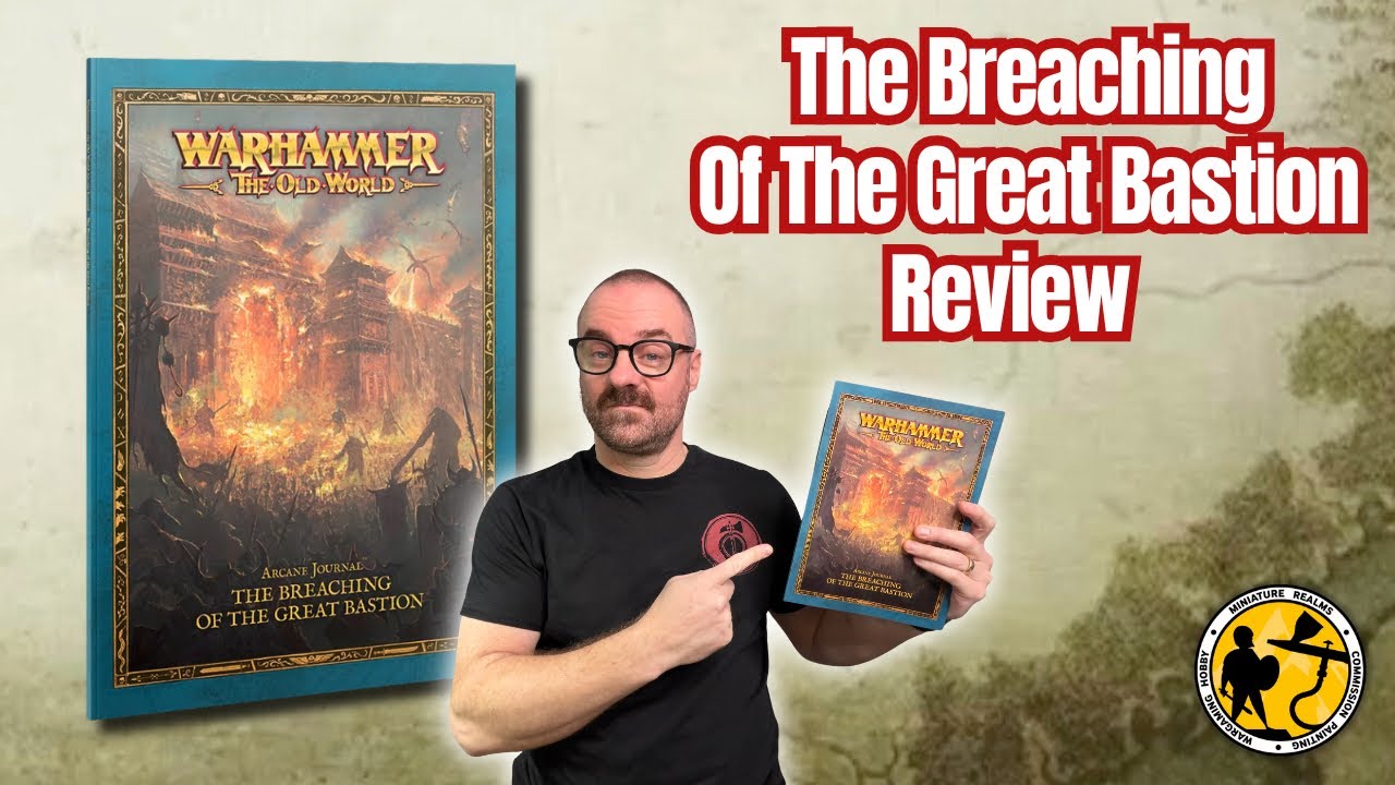 Warhammer: The Old World | The Breaching Of The Great Bastion Arcane Journal Review