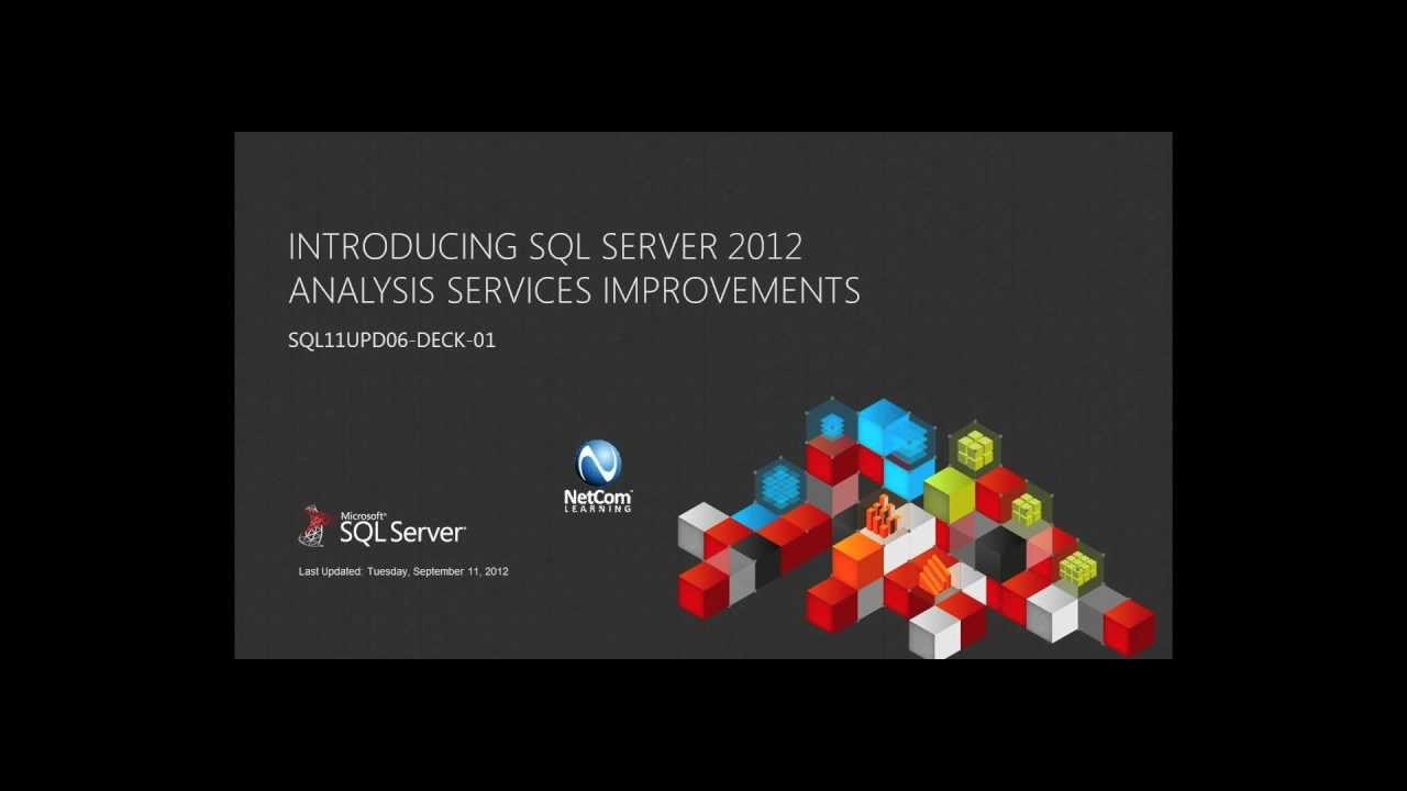 SQL Server 2012 Training: Analysis Services Improvements