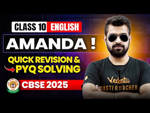 Amanda | Quick Revision & PYQ Solving | Class 10 English | CBSE 2025 🔥Shimon Sir