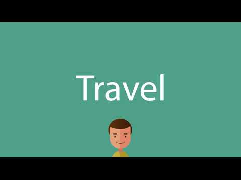 How to pronounce Travel