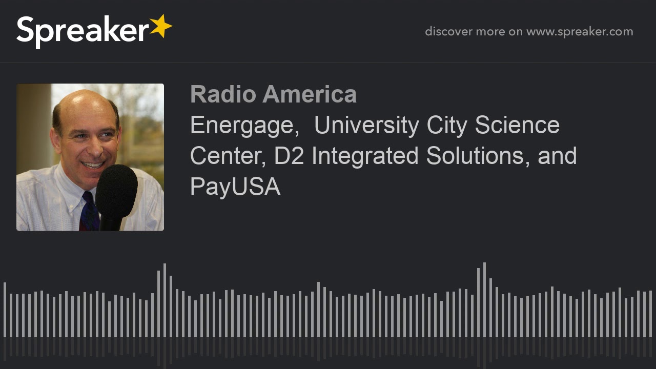 Energage,  University City Science Center, D2 Integrated Solutions, and PayUSA