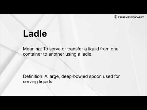Ladle Meaning