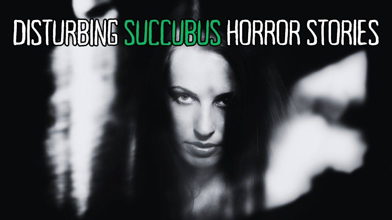 3 Disturbing SUCCUBUS Horror Stories #horrorstories