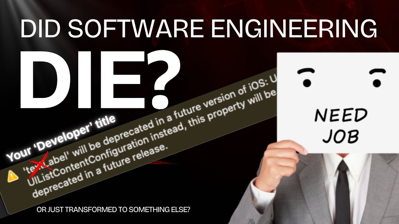 IS SOFTWARE ENGINEERING DYING? THE REAL ANSWER