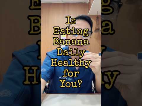 Eating Banana Daily and the Health Benefits #fruits #nutritiontips #healthtips #banana #docgerrytan