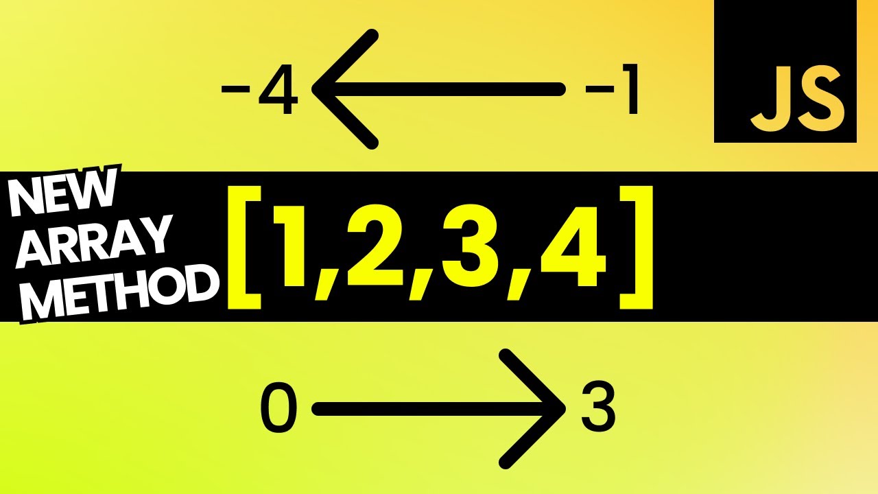 Access Array Elements from Any Side in JavaScript | JavaScript New Array Method Tutorial